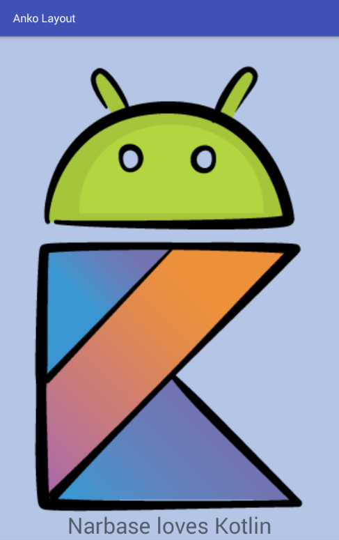 Android Without Xml Anko Layout Narbase Software Design